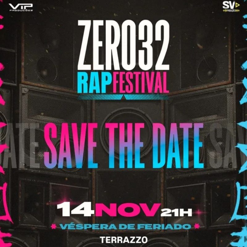 Zero32 Rap Festival com TZ da Coronel, Matuê, WIU e Negão Original em JF @ Terrazzo – Zine Cultural